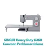 SINGER - Guide For Sewing Machine Troubleshooting And Fixing Common Problems