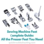 Sewing Machine Feet Guide
