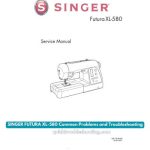 SINGER FUTURA XL-580 Problems And Troubleshooting