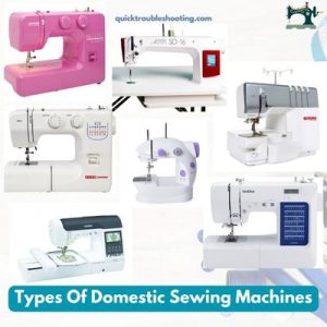 27 Most Common Types Of Sewing Machines & Detailed Lists